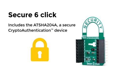 Includes The ATSHA204A A Secure CryptoAuthentication Device From