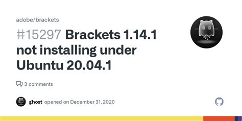 Brackets 1141 Not Installing Under Ubuntu 20041 · Issue 15297