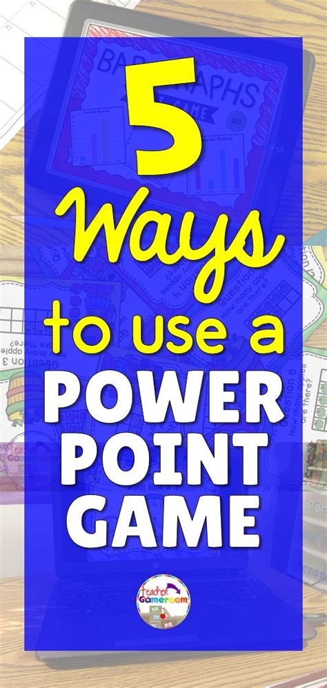 5 Different Ways To Print And Use A PowerPoint Game Powerpoint Games Classroom Books Social