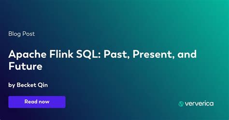 apache flink sql past present and future