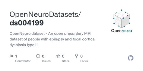 GitHub OpenNeuroDatasets Ds OpenNeuro Dataset An Open Presurgery MRI Dataset Of