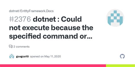 Dotnet Could Not Execute Because The Specified Command Or File Was