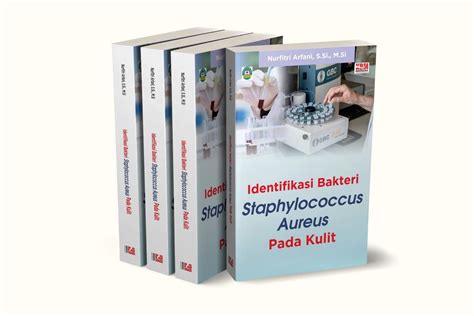 Identifikasi Bakteri Staphylococcus Aureus Pada Kulit Penerbit Kbm Indonesia Group