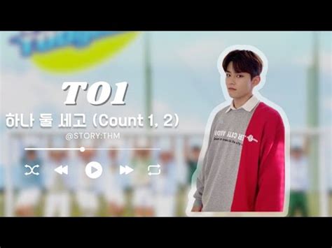 TO1 하나 둘 세고 Count 1 2 STORY THM Cover YouTube