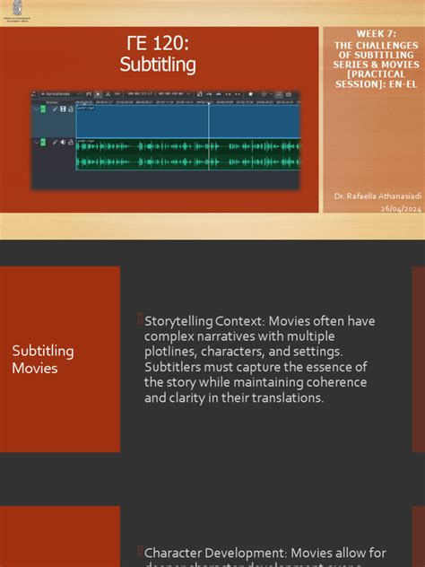 Week 7 The Challenges Of Subtitling Series And Movies Practical