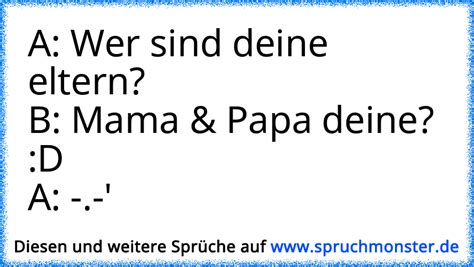 Meine Eltern Sind So Kindischmama Ich Hab Deine Nase Papa Und Ich
