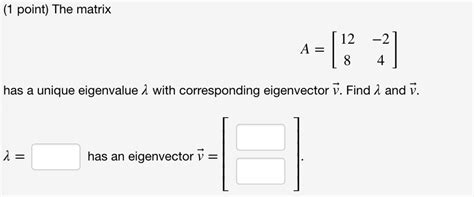 Solved 1 Point Given That Vi Are Eigenvectors Of The
