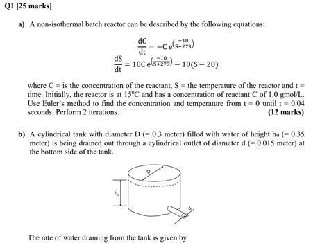 Solved A A Non Isothermal Batch Reactor Can Be Described By Chegg Com