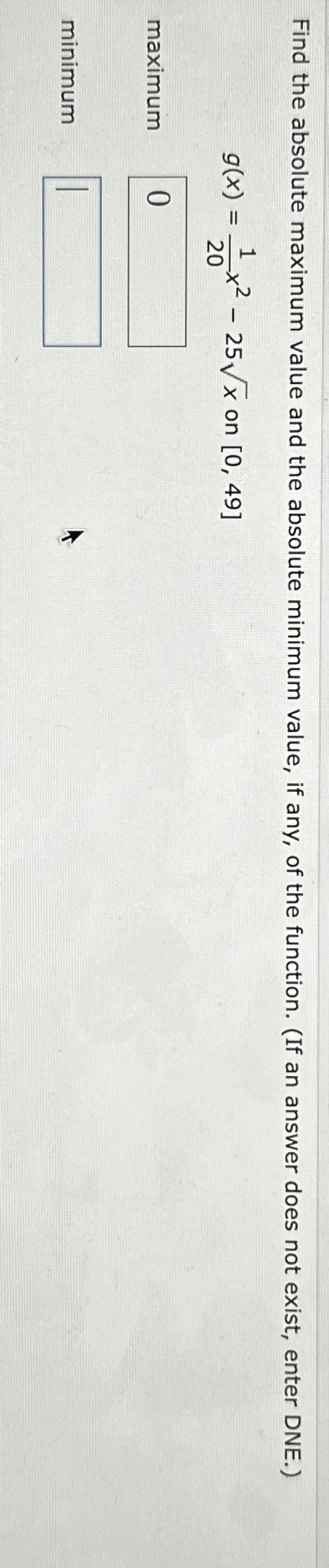 Solved Find The Absolute Maximum Value And The Absolute