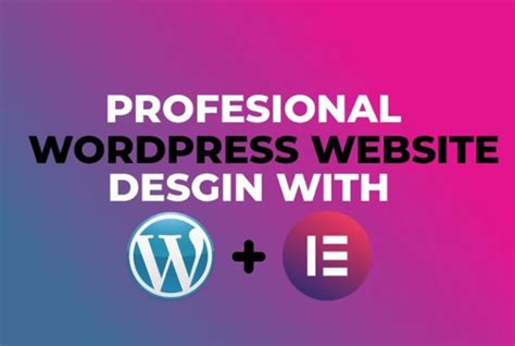 Create Responsive Wordpress Website With Elementor Pro By Yohanesanton