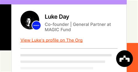 Luke Day Co Founder General Partner At Magic Fund The Org