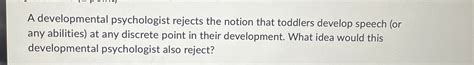 solved a developmental psychologist rejects the notion that