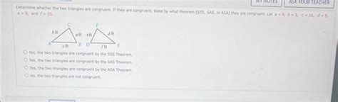 Solved Determine Whether The Two Triangles Are Congruent If Chegg