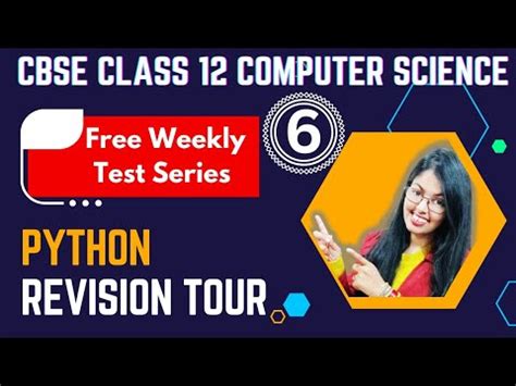 Python Revision Tour Practice Questions CBSE Class 12 Computer