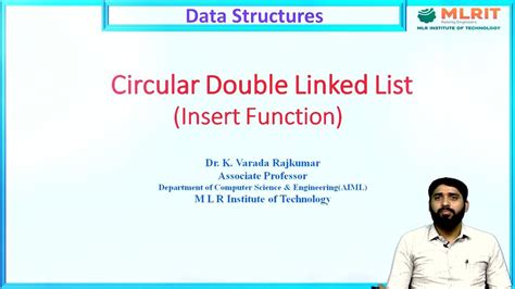 lec 27 data structures insertion in circular double linked list by dr