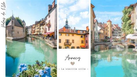Que faire à Annecy et dans les environs du lac Activités et lieux à