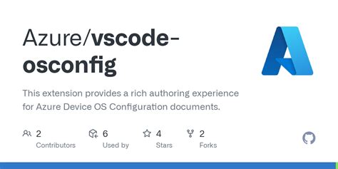 Github Azurevscode Osconfig This Extension Provides A Rich