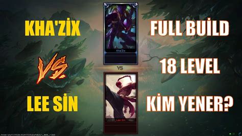 Lee Sin Vs Kha Zix Full Build Level V Youtube