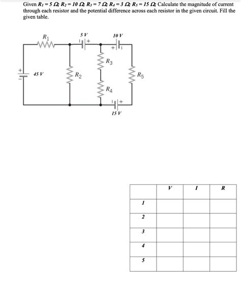 Solved Given R1 5Ω R2 10Ω R3 7Ω R4 3Ω R5 15Ω Calculate The