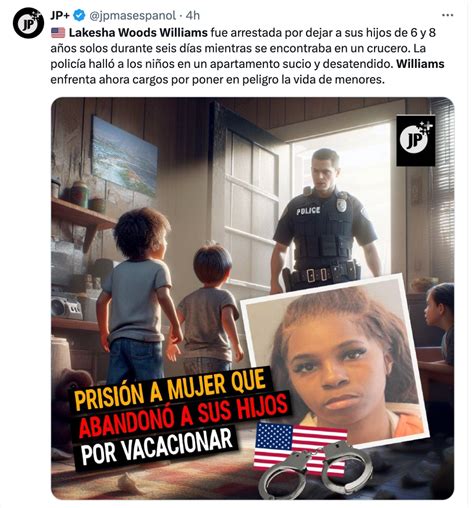 Lakesha Woods Williams Deja A Sus Hijos Solos Para Ir A Un Crucero
