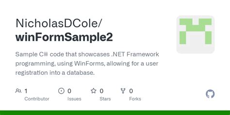 GitHub NicholasDCole WinFormSample Sample C Code That Showcases NET Framework Programming