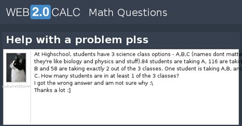 View Question Help With A Problem Plss