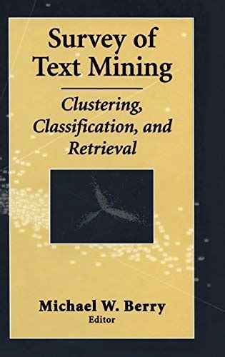 Survey Of Text Mining Michael W Berry 9780387955636 0387955631