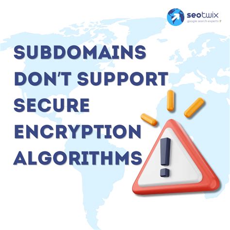 How To Fix Subdomains Dont Support Secure Encryption Algorithms