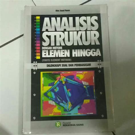 Jual Analisis Struktur Dengan Metode Elemen Hingga Finite Elemen Method Shopee Indonesia