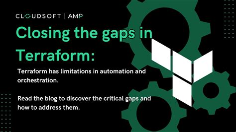 Closing The Gaps Of Terraform Automation And Orchestration