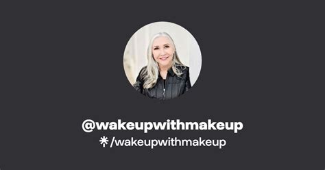 Wakeupwithmakeup Instagram Facebook Tiktok Linktree