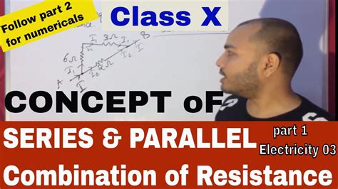 Icsecbse Class 10th Series And Parallel Combination Of Resistance
