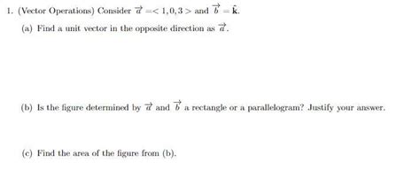 Solved Vector Operations Consider A And B K Chegg