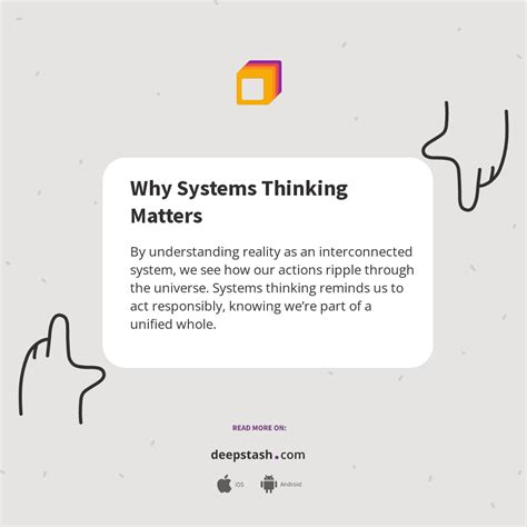 Why Systems Thinking Matters Deepstash