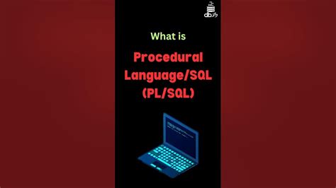 What Is Procedural Languagesql Plsql Oracle Plsql Advanced Sql Oracle Plsql Database