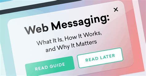 Web Messaging What It Is How It Works And Why It Matters Braze