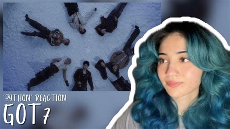 Got7 Reaction ‘python Teaser Highlight Melody Mv Youtube