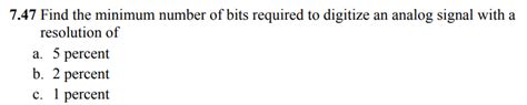 Solved Find The Minimum Number Of Bits Required To Chegg