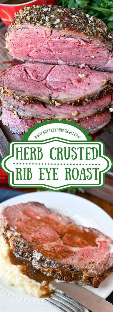 Herb Crusted Rib Eye Roast Recipe Butter Your Biscuit