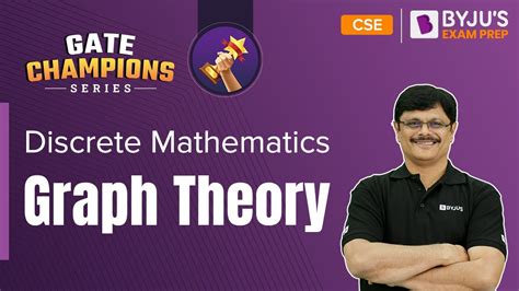 Graph Theory Discrete Mathematics Gate 2023 Computer Science Cse Byjus Gate Youtube