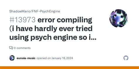 Error Compiling I Have Hardly Ever Tried Using Psych Engine So I
