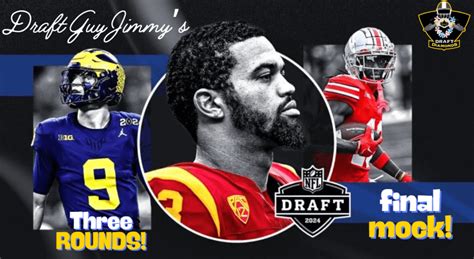 3 Round 2024 NFL Mock Draft With 5 First Round Trades