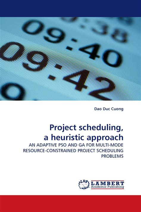 Project Scheduling A Heuristic Approach