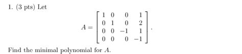 Solved Pts Let A Find The Minimal Chegg