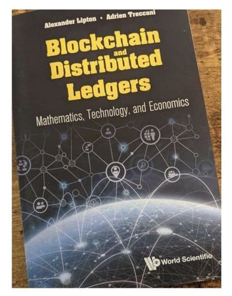 Blockchain And Distributed Ledgers Mathematics Technology
