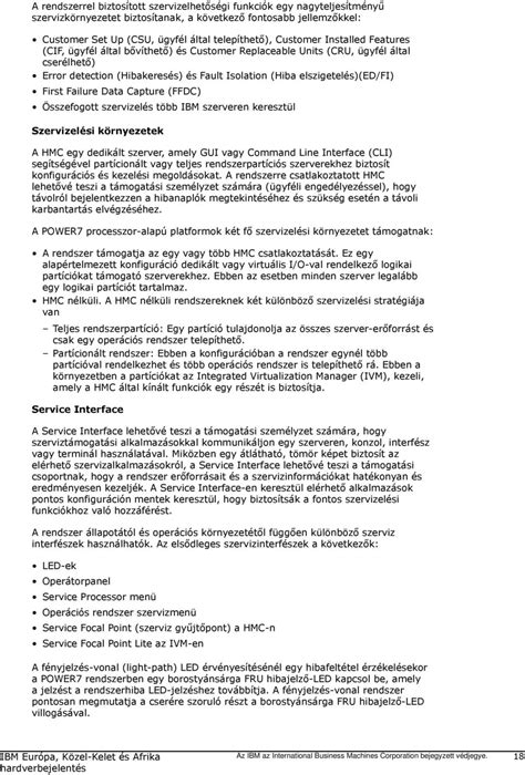 Az IBM Power 750 Express szerver IBM POWER7 technológiát és nagyméretű vállalati