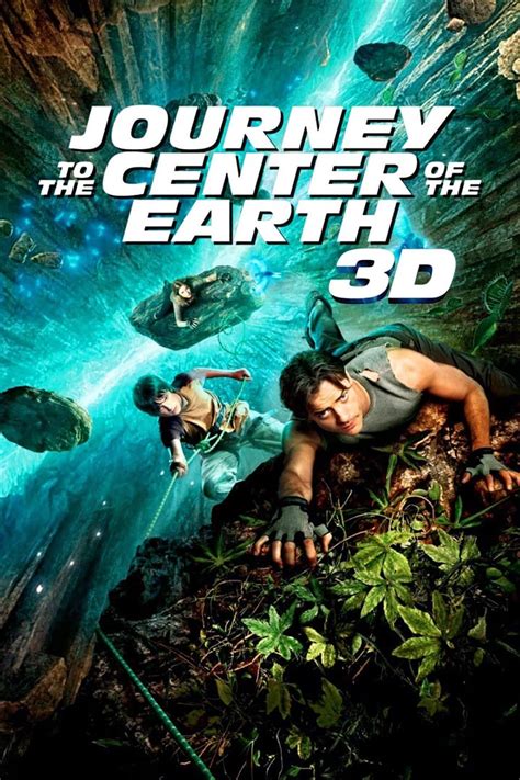Journey To The Center Of The Earth 2008 Posters The Movie
