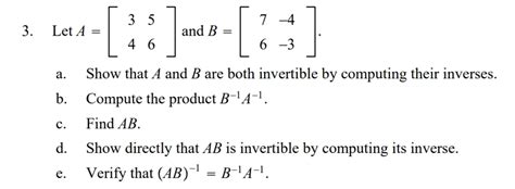 Solved 3 5 7 4 3 Let A [ And B 1 4 6 6 3 A B C Show
