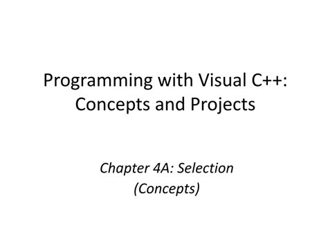 PPT Programming With Visual C Concepts And Projects PowerPoint Presentation ID