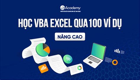 học vba excel qua 100 ví dụ nâng cao